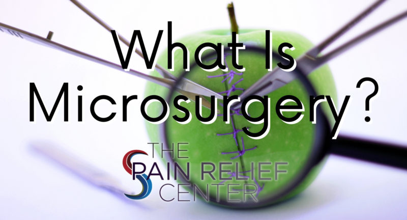 Microsurgery 101: What is Microsurgery? | Dallas Microsurgery Doctor